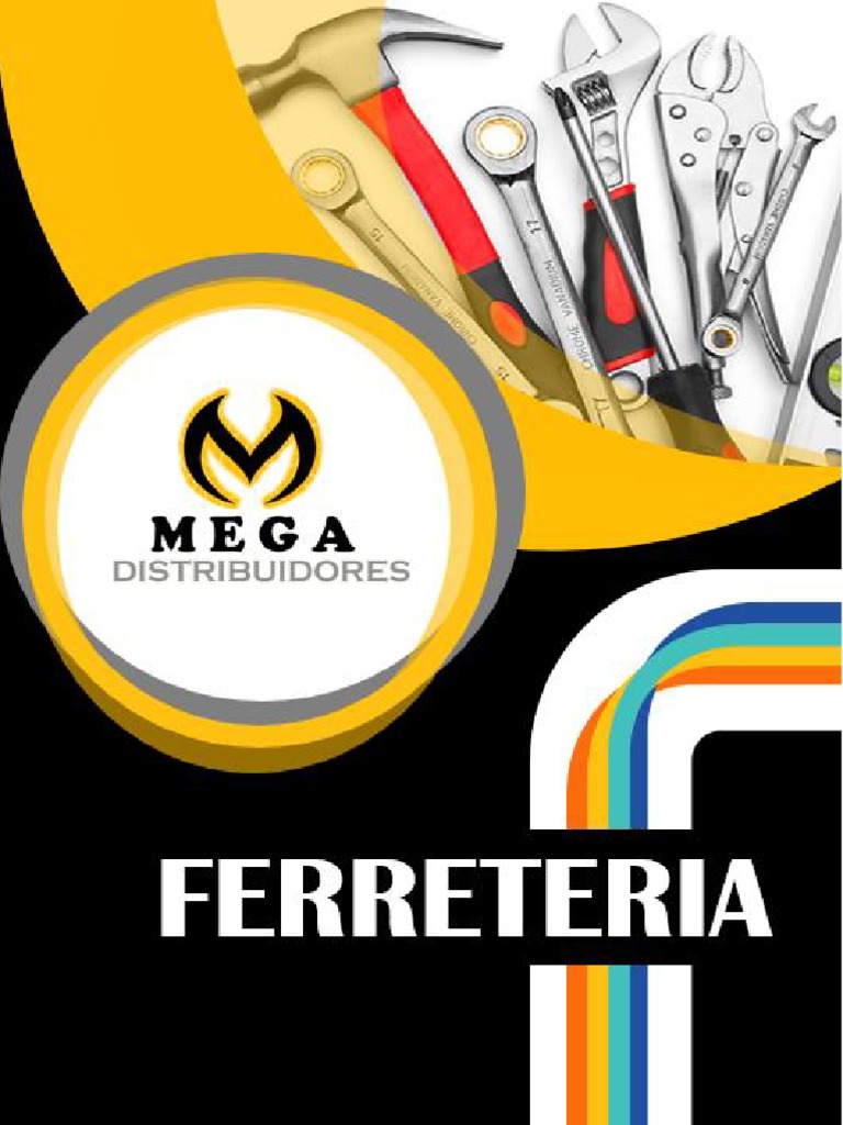 Catalogo Mega Distribuidores Ferreteria 8 de Junio 2021 | PDF