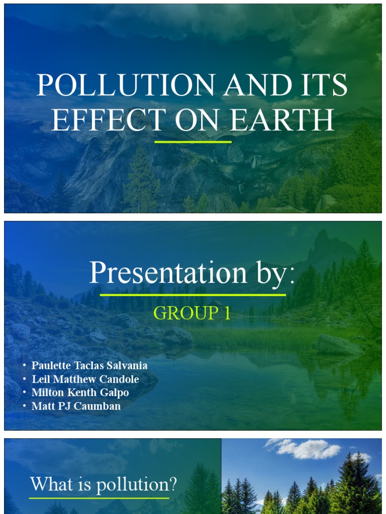 Group 1 Pollution Presentation | PDF | Air Pollution | Pollution