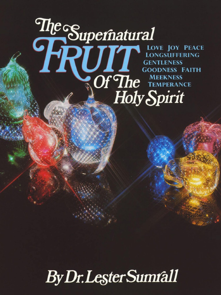 supernatural-fruit-of-the-holy-spirit-study-guide-pdf-spiritual
