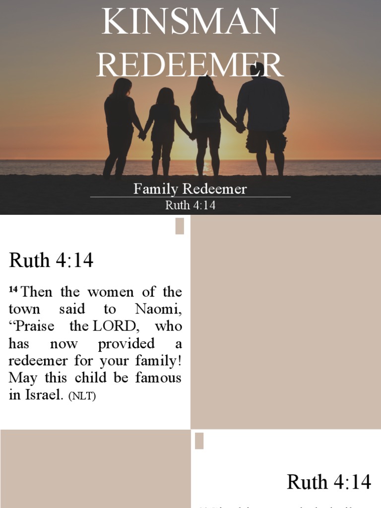 Kinsman Redeemer | PDF | Ruth (Biblical Figure) | Book Of Ruth