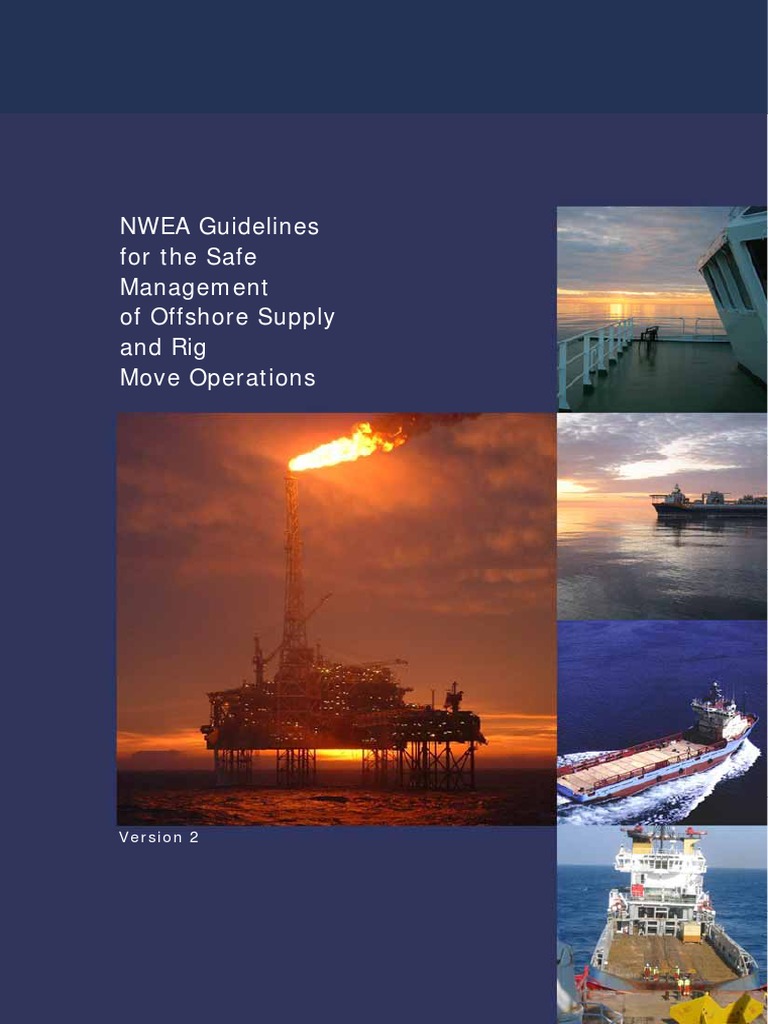 Guidelines For The Safe Management of Offshore Supply and Rig Move Operations UPDATET JUN 2009 | PDF