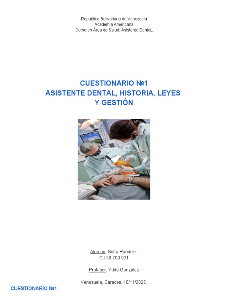 Cuestionarios 1 y 2. Asistente Dental, Historia y Contabilidad | PDF | Odontología | Venezuela