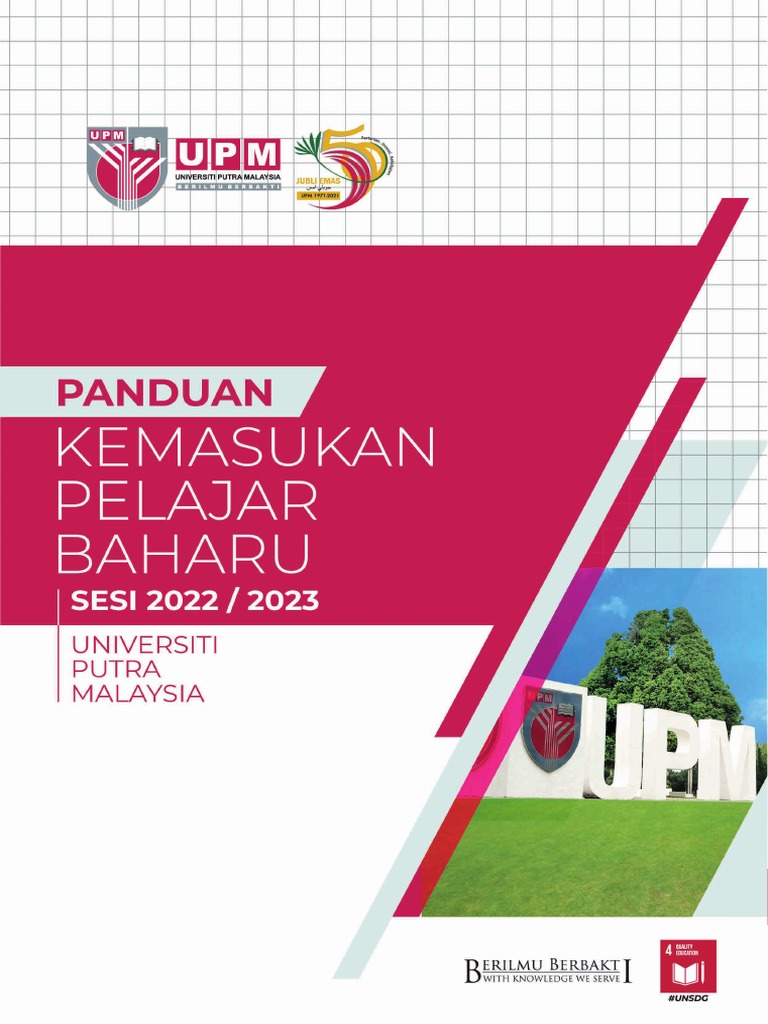 Buku Panduan Pendaftaran Pelajar Baharu Upm Sesi 20222023 | PDF
