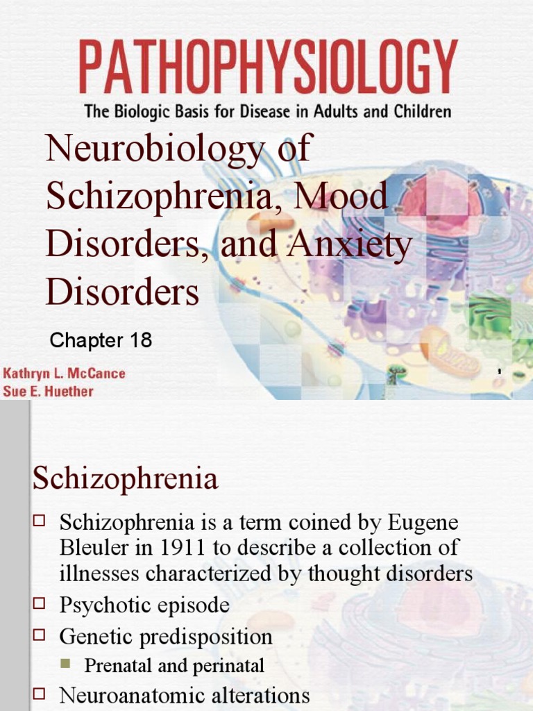 Neurobiology of Schizophrenia, Mood Disorders, and Anxiety Disorders ...