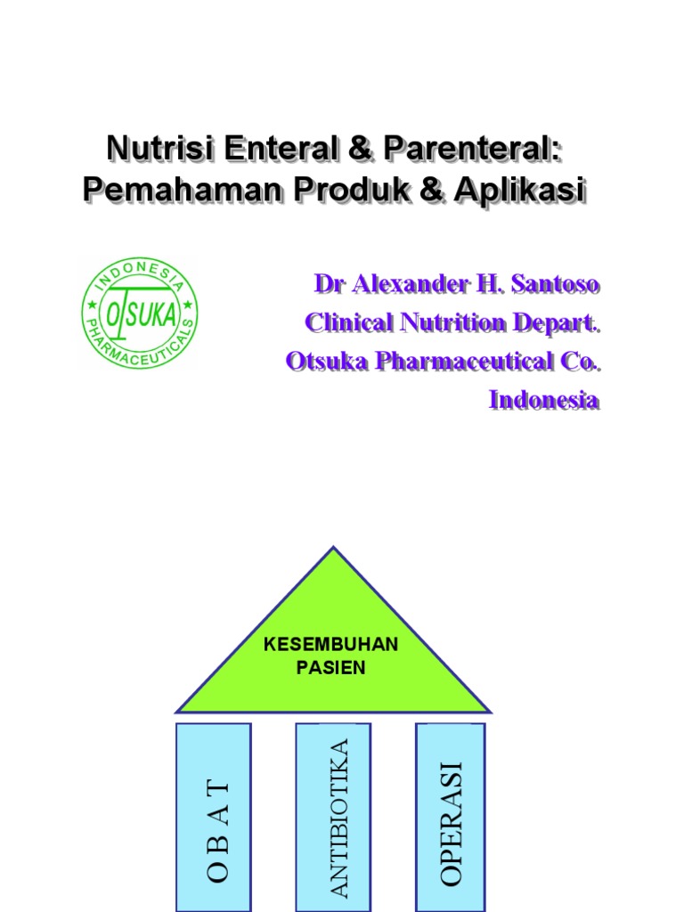 19 - TERAPI CAIRAN-Nutrisi Enteral & Parenteral DR - Eko | PDF | Kesehatan Holistik