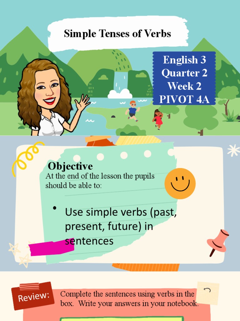 English 3 Quarter 2 Week 2 Simple Tenses of Verbs | PDF | Grammatical Tense | Grammatical Number
