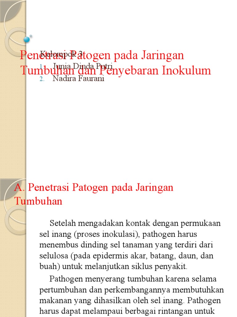 Penetrasi Patogen Pada Jaringan Tumbuhan Dan Penyebaran Inokulum | PDF