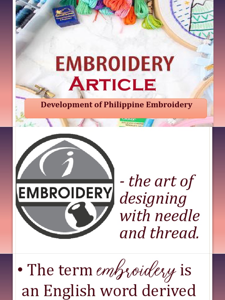 Development of Philippine Embroidery | PDF | Lifestyle