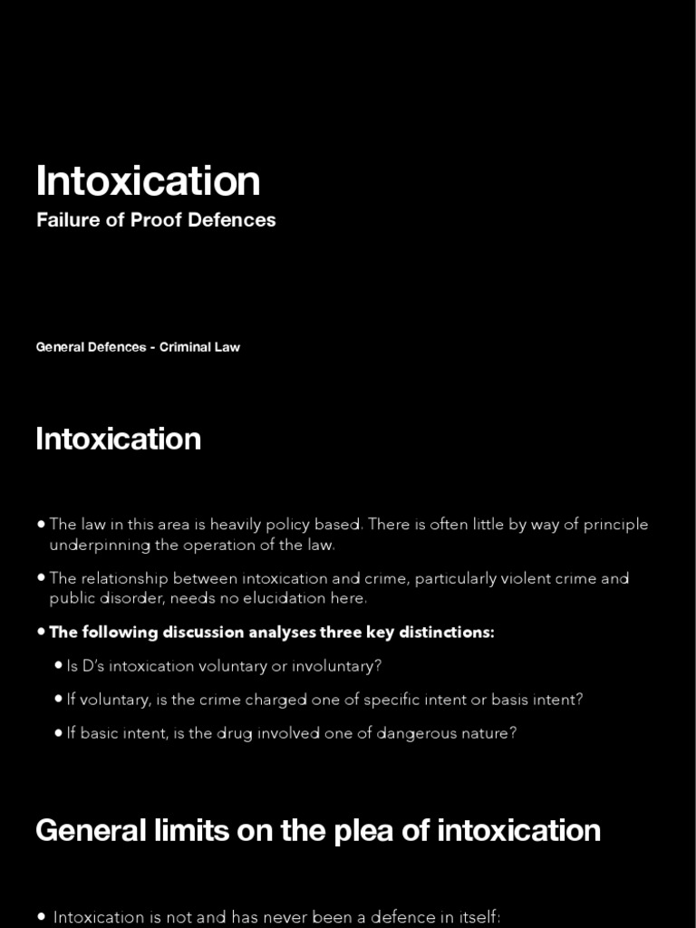 Intoxication | PDF | Intention (Criminal Law) | Mens Rea