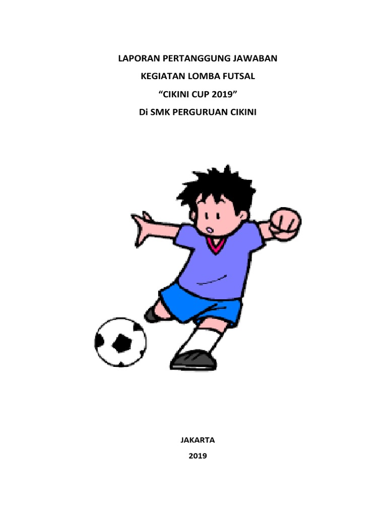 LPJ Lomba Futsal Cikini Cup 2019 | PDF