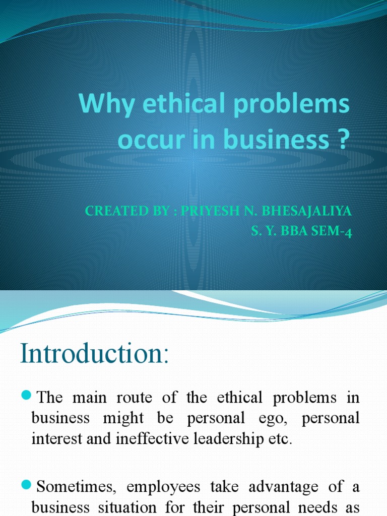 Why Ethical Problems Occur in Business | PDF | Employment | Advertising