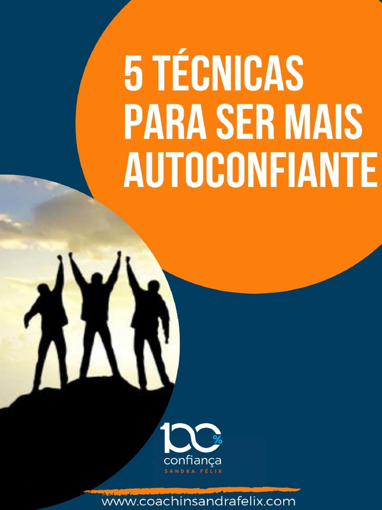 Ebook - 5 Tecnicas para Ser Mais Autoconfiante | Download grátis PDF ...