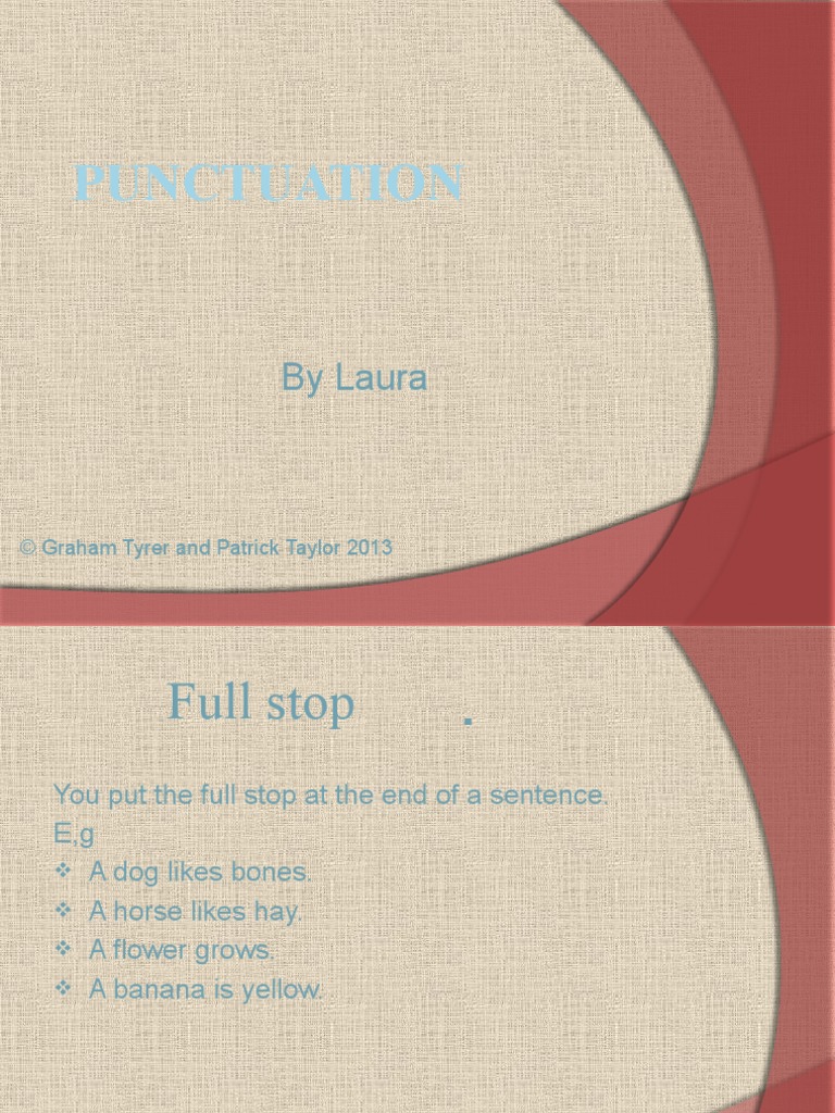 Punctuation Powerpoint | PDF | Punctuation | Human Communication