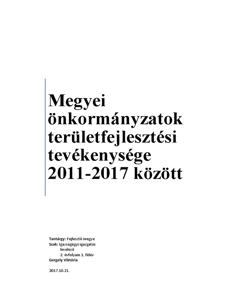 Megyei Önkormányzatok Területfejlesztési Tevékenysége 2011-2017 Új | PDF