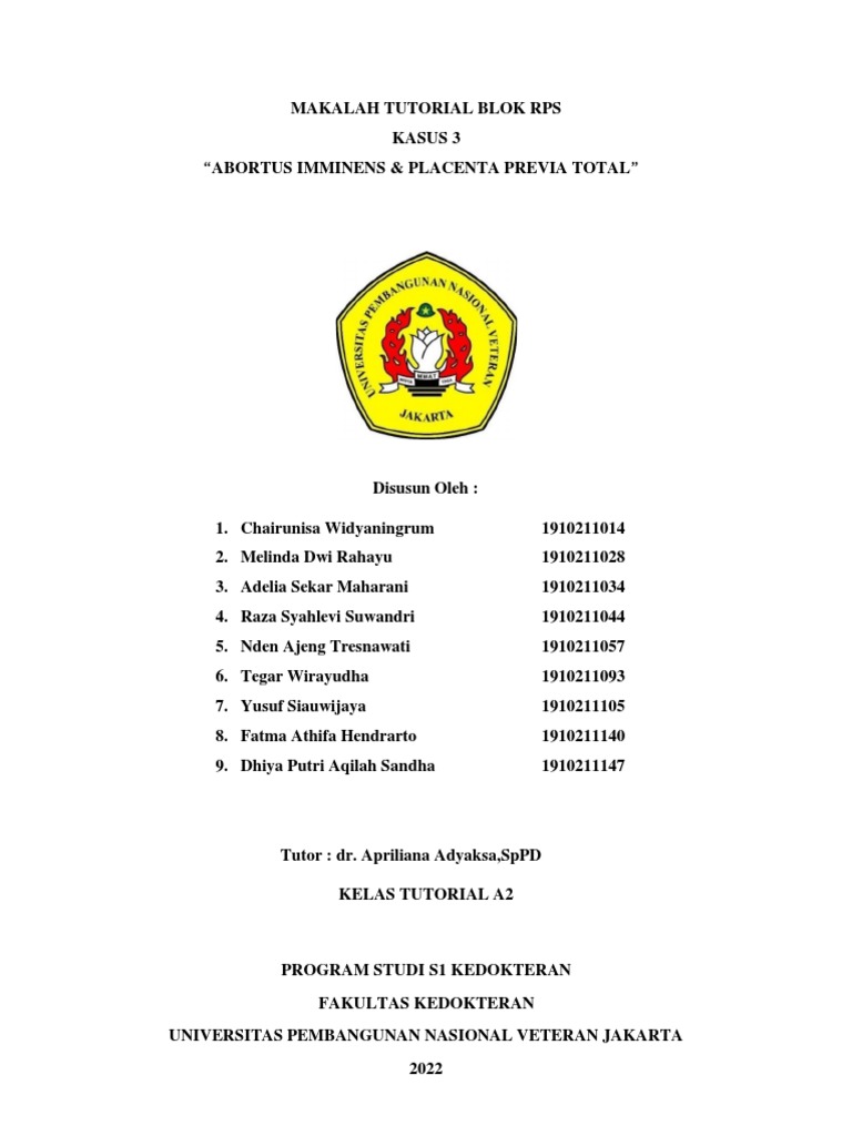 Makalah Tutorial Case 3 (RPS) - Abortus Imminens - Placenta Previa Total | PDF