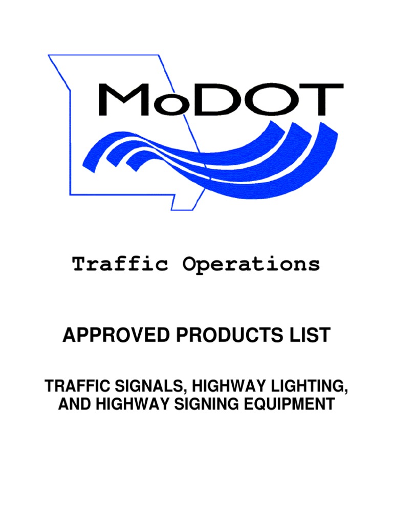 MoDOT Approved Traffic Equipment List | PDF | Specification (Technical Standard) | Traffic