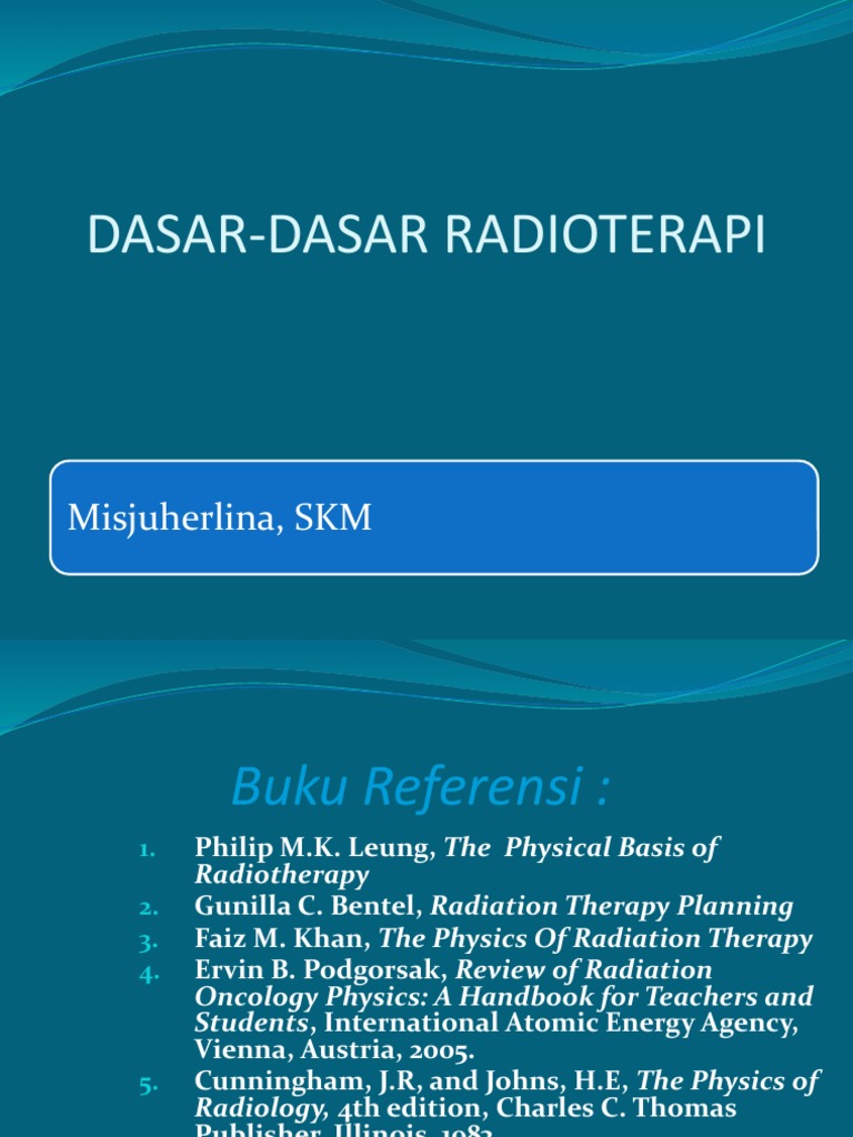 Dasar Radioterapi 1 | PDF
