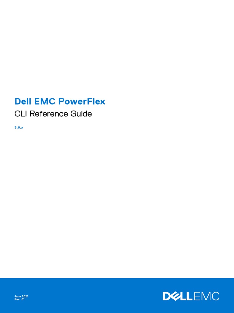 PowerFlex OS v3.6 CLI Reference Guide | PDF | Command Line Interface ... PowerFlex OS v3.6 CLI Reference Guide | PDF | Command Line Interface ...