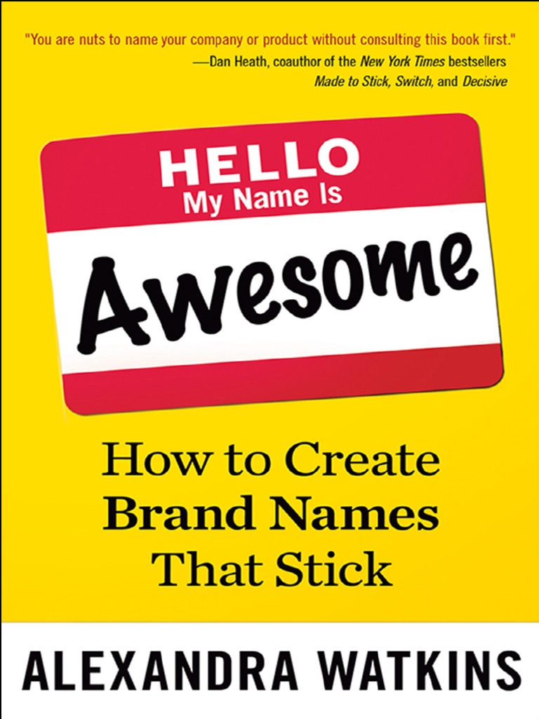 Hello My Name Is Awesome by Watkins - Alexandra Watkins | PDF | Brand