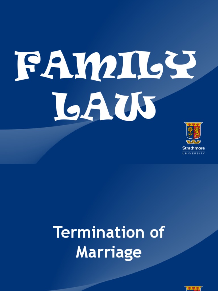 Family Law: Termination of Marriage | PDF | Annulment | Divorce
