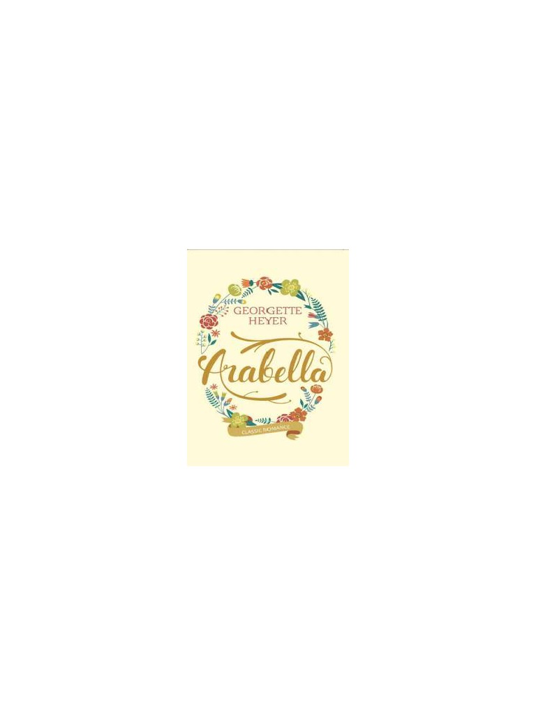 Arabella (Georgette Heyer) | PDF