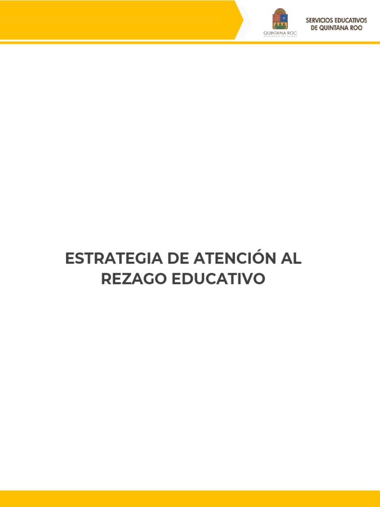 Estrategia de Atención Al Rezago Educativo | PDF | Educación de la ...