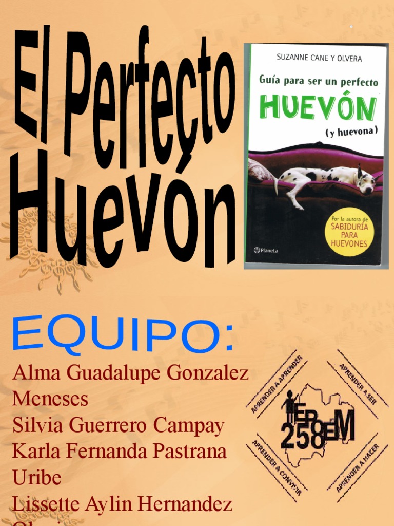 El Perfecto Huevon | PDF