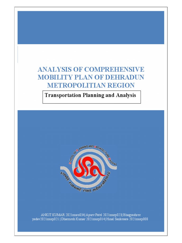 Dehradun CMP - 2021 - MURP - Assignment 1 | PDF | Transport | City