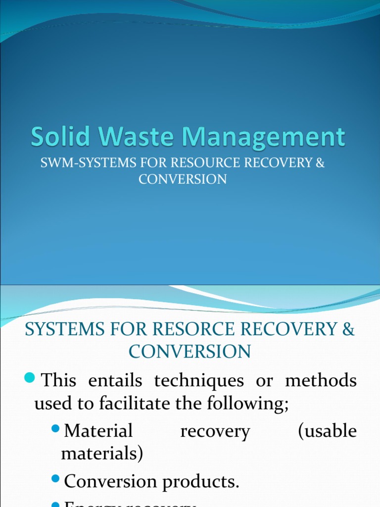 CCB 535 - Lecture 3 - Enginered Systems For Resorces Recovery & Energy ...