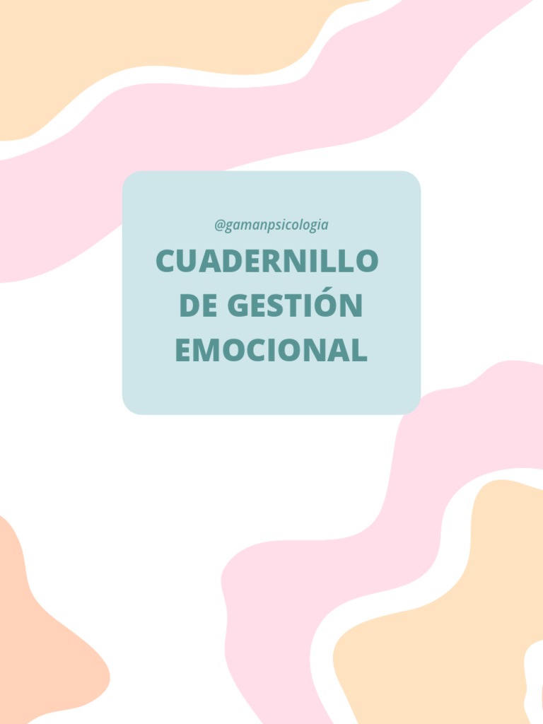 Cuadernillo de Gestión Emocional | PDF | Las emociones | Temor