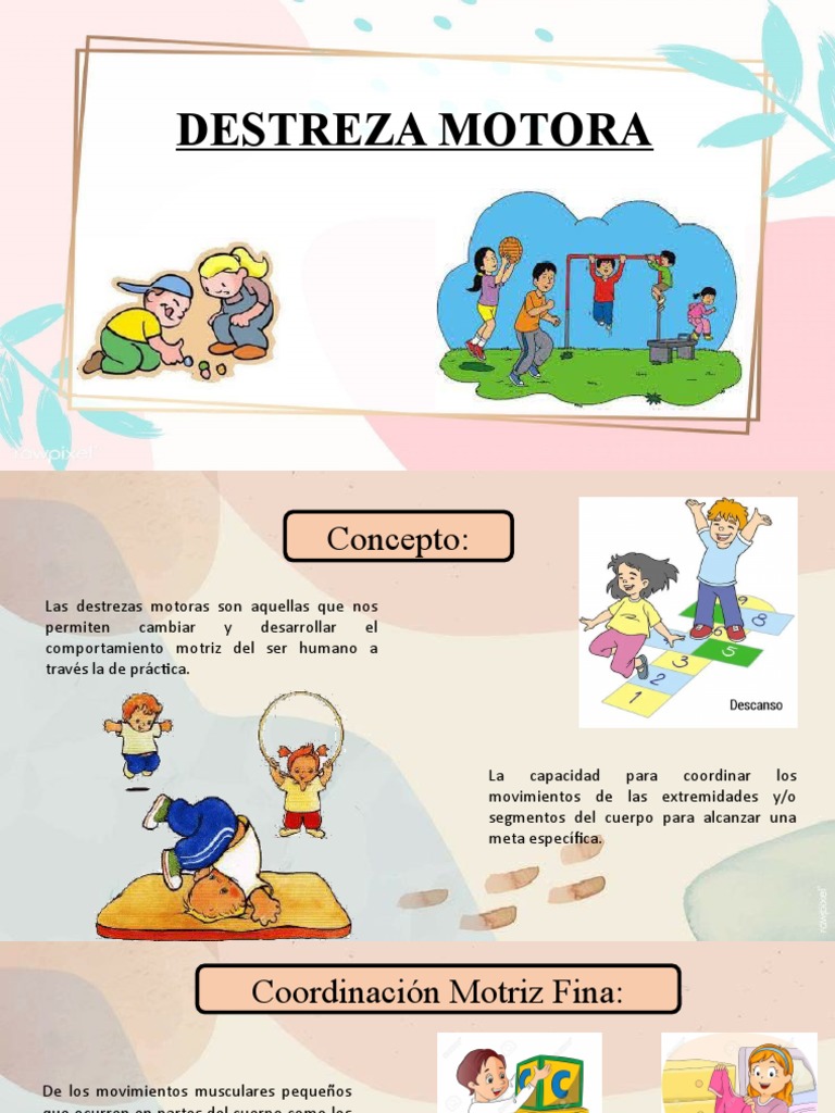 Desarrollo de las destrezas motoras y su importancia en las primeras ...