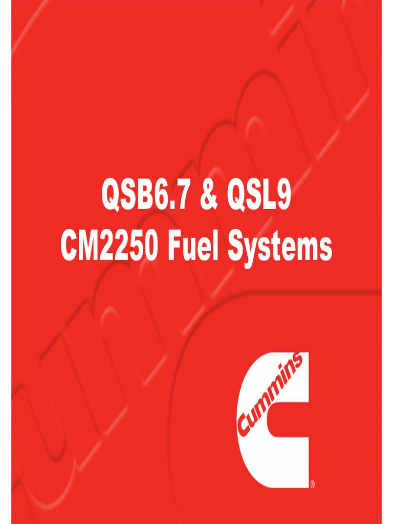Cummins QSB6.7 & QSL9 Fuel System Guide | PDF | Fuel Injection | Pump