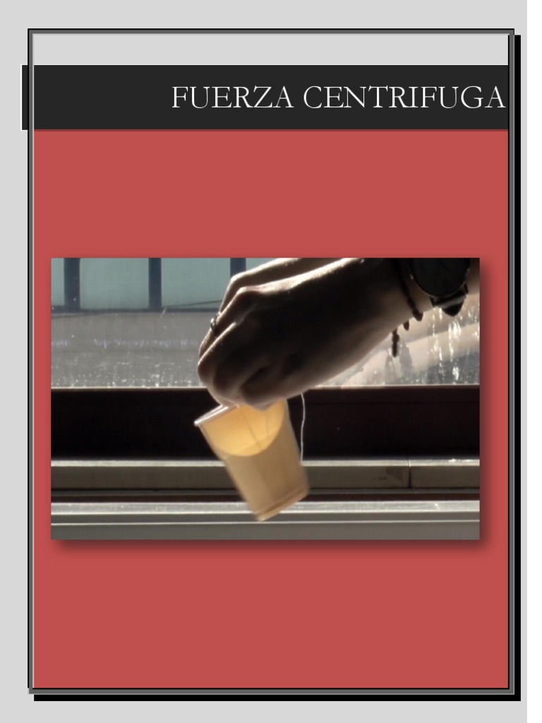 Fuerza Centrifuga | PDF | Fuerza | Mecánica