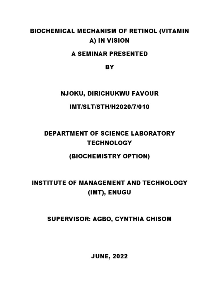 The Biochemical Mechanism of Retinol (Vitamin A) in Vision: An Overview ...