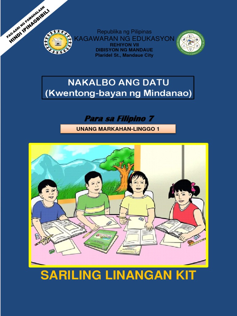 SLK Fil 7 Q1 Week 1 Nakalbo Ang Datu Kwentong Bayan NG Mindanao | PDF