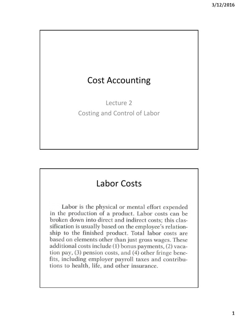 Cost Accounting - Lecture 2 | PDF | Overtime | Salary Cost Accounting - Lecture 2 | PDF | Overtime | Salary