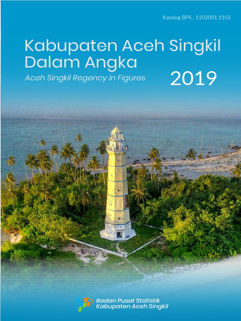 Kabupaten Aceh Singkil Dalam Angka 2019 | PDF