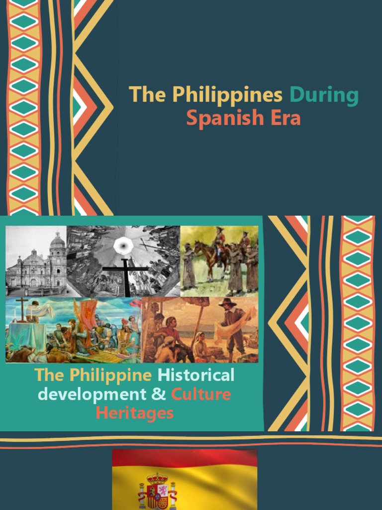 The Philippines During Spanish Era | PDF