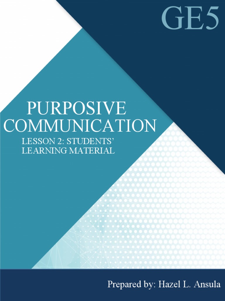 LESSON 2 PURPOSIVE COMMUNICATION | PDF | Communication | Public Speaking