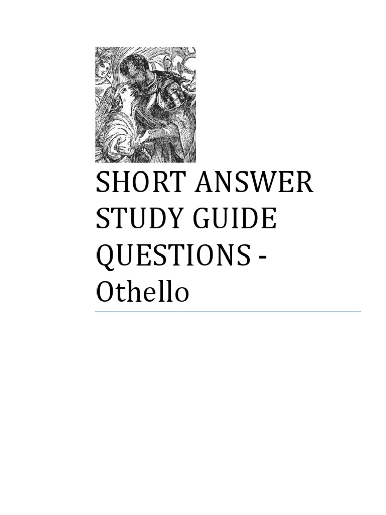 Othello - Study - Guide - Act 1-5 Comprehension Questions | PDF ...