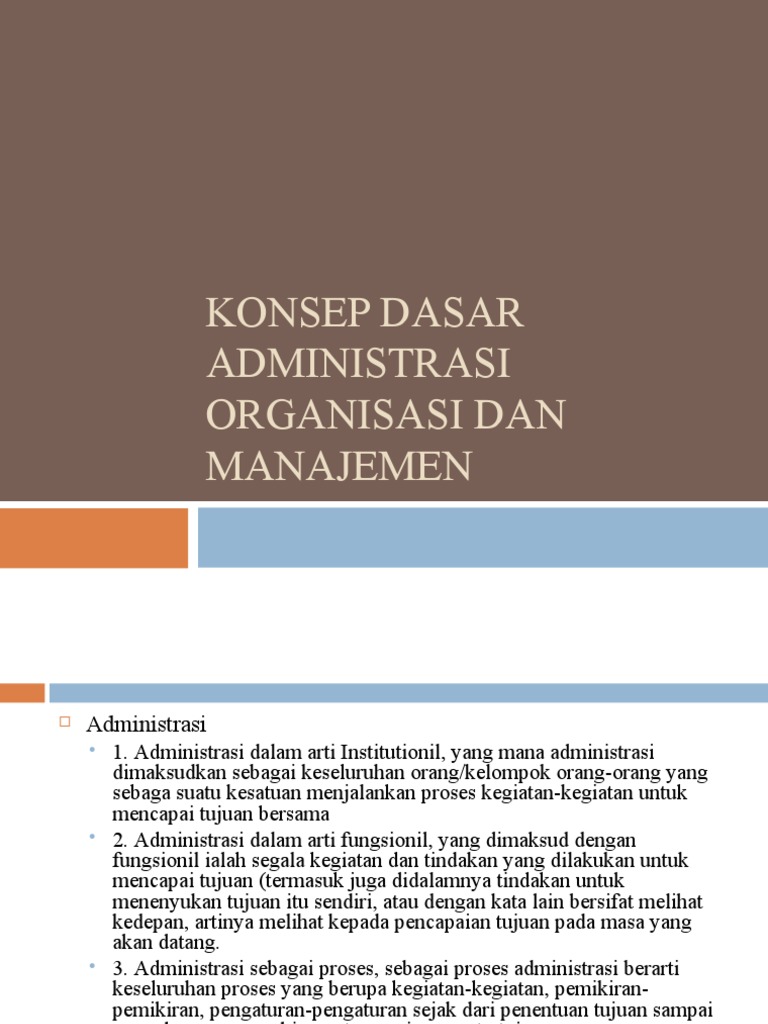 Konsep Dasar Administrasi Organisasi Dan Manajemen | PDF | Karier ...