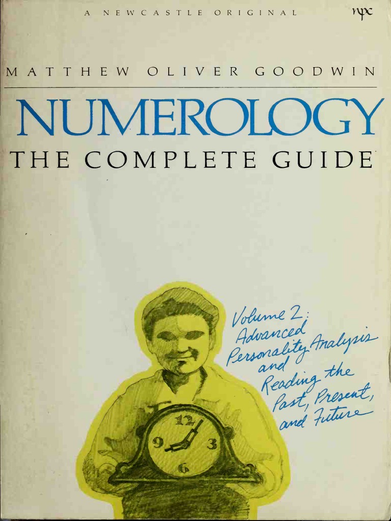 Numerology, The Complete Guide | PDF | Love | Feeling