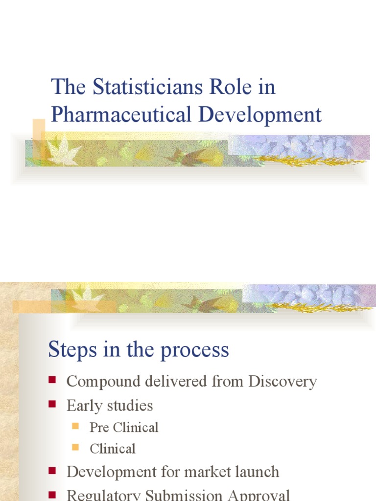 The Statisticians Role in Pharmaceutical Development | PDF | Statistics ...