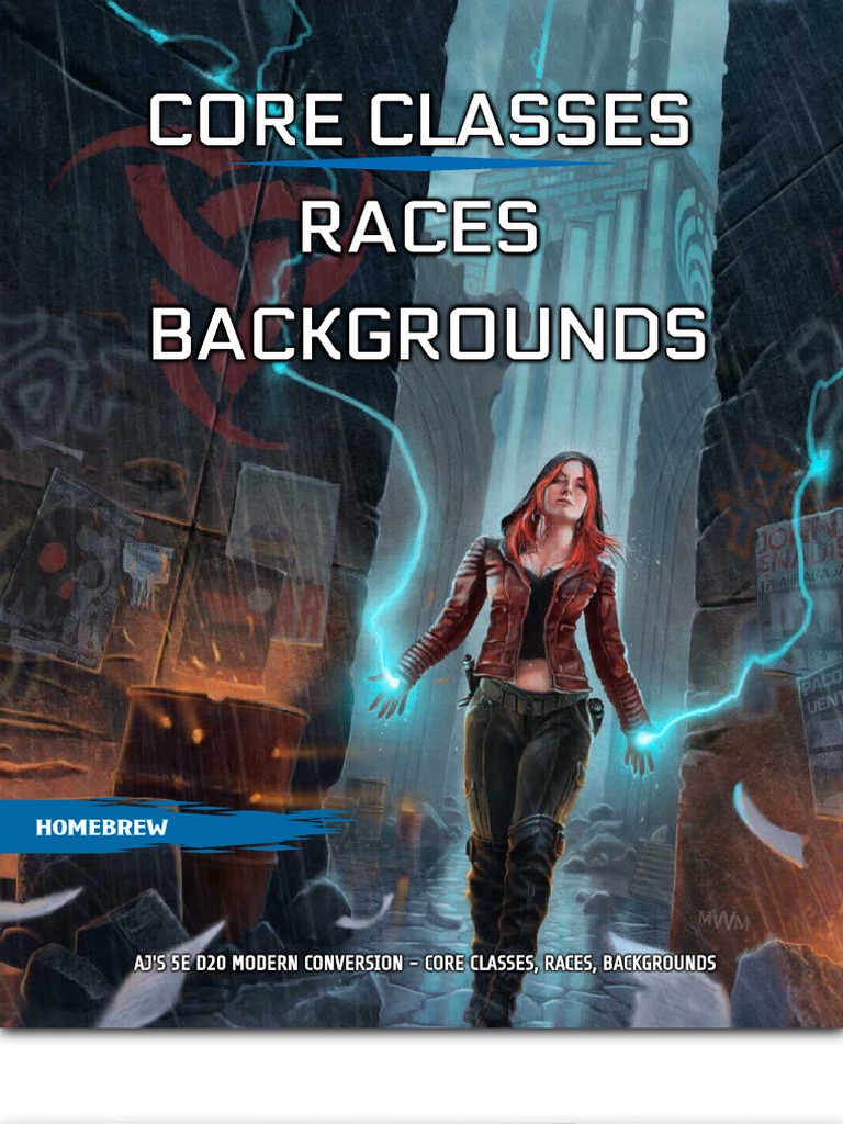 Aj's 5e d20 Modern - Core Classes, Races, Backgrounds - GM Binder | PDF