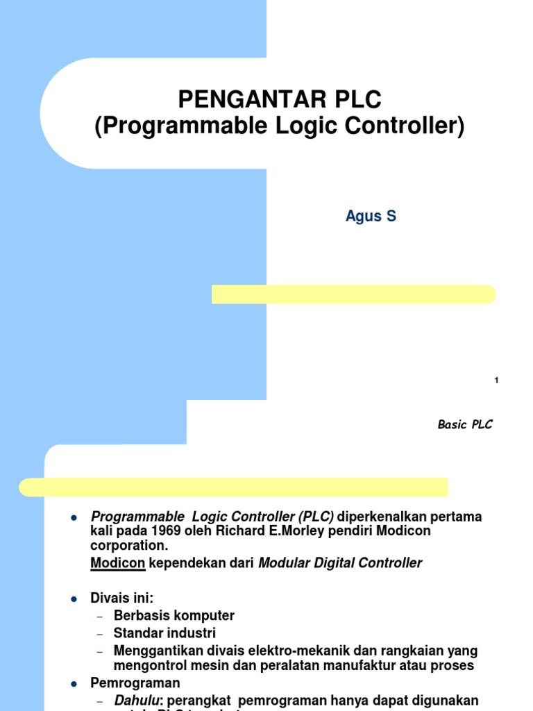 Pengantar PLC (Programmable Logic Controller) : Agus S | PDF