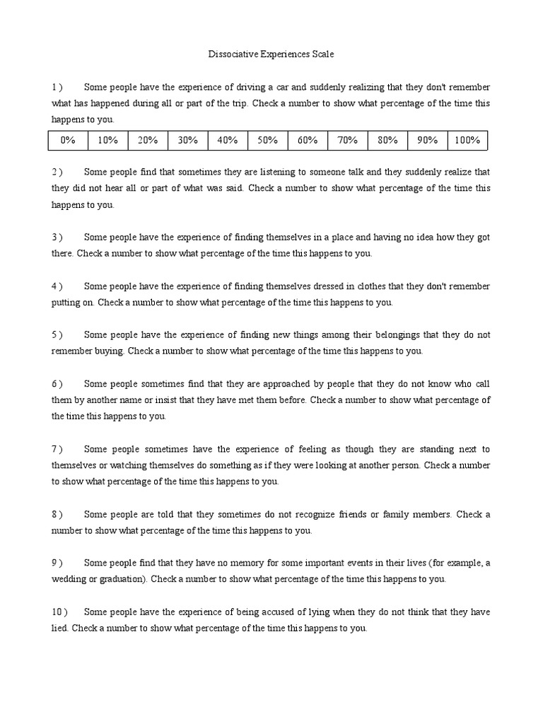 Dissociative Experiences Scale | PDF | Experience | Mental Disorder Dissociative Experiences Scale | PDF | Experience | Mental Disorder