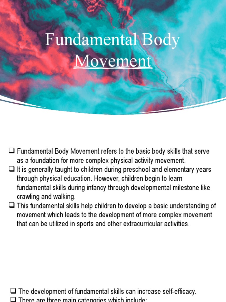 Understanding Fundamental Body Movements | PDF | Physical Fitness ...