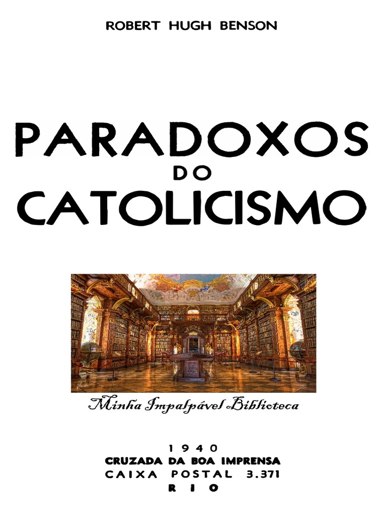 Paradoxos do Catolicismo - Robert Hugh Benson | PDF | Jesus | Igreja ...