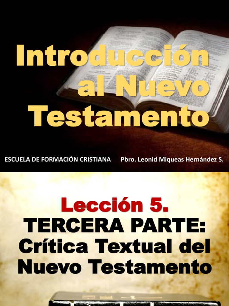 INTRODUCCION AL NT Leccion 5 Critica Textual | PDF | Biblia | Escritura