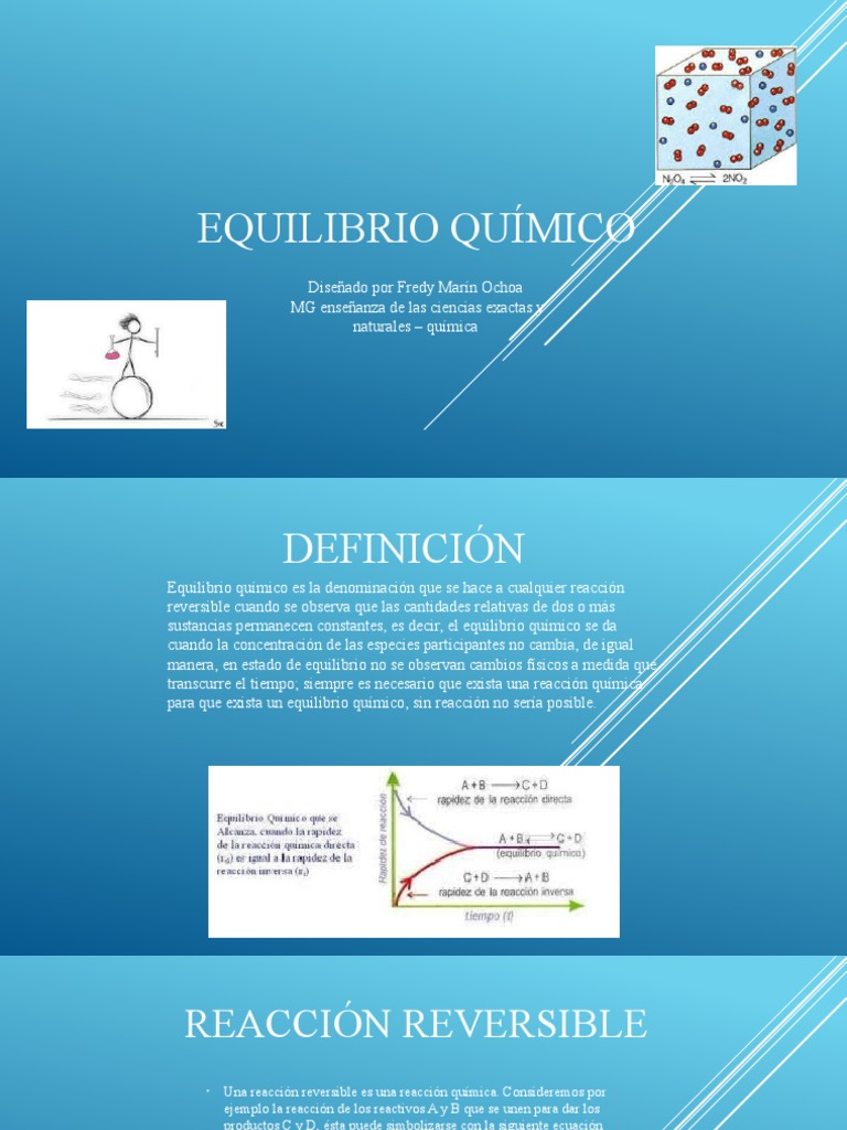 Diapositivas Equilibrio Químico | PDF | Equilibrio químico | Reacciones ...